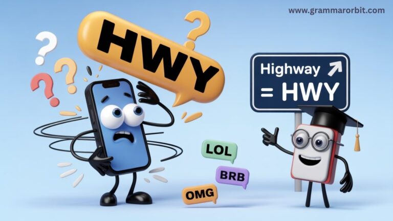 HWY Meaning in Text and Definition - Grammar Orbit