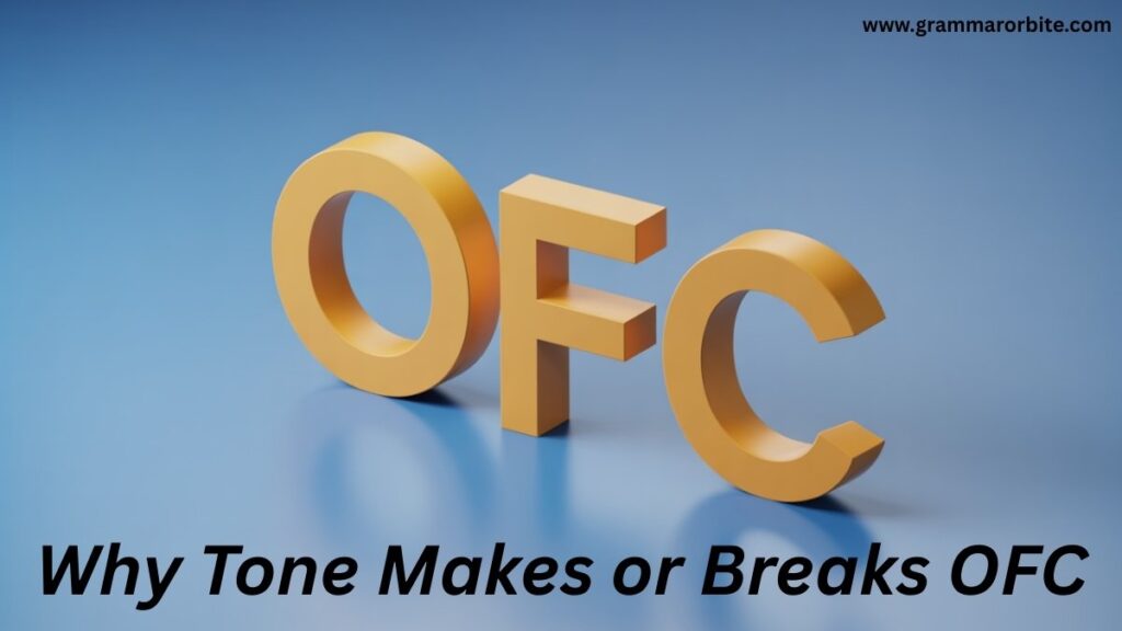 OFC Meaning 💬 Your Guide to This Popular Slang - Grammar Orbit