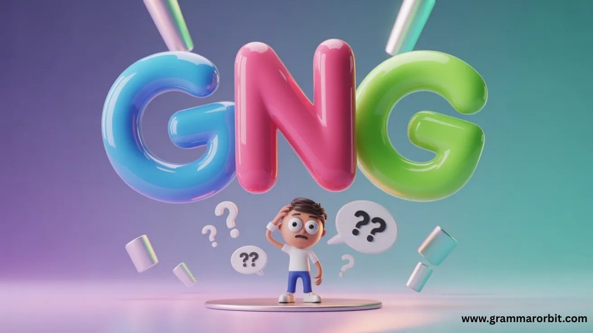 GNG Meaning Explained: Texting Slang & Everyday Use - Grammar Orbit