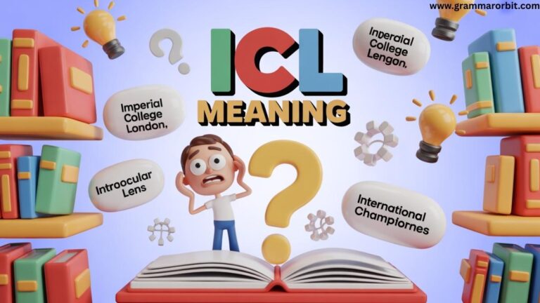 ICL Meaning: in Text Slang Explained - Grammar Orbit